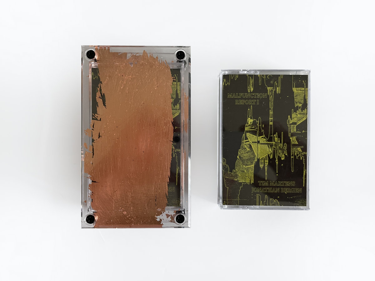 Malfunction Report I | Tim Martens x Jonathan Bergen | PRESSORTAPE