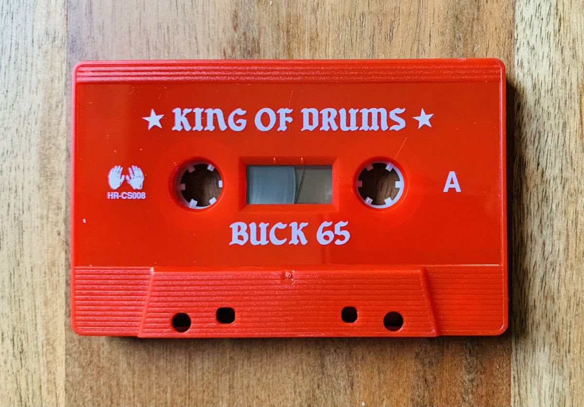 King Of Drums | Buck 65