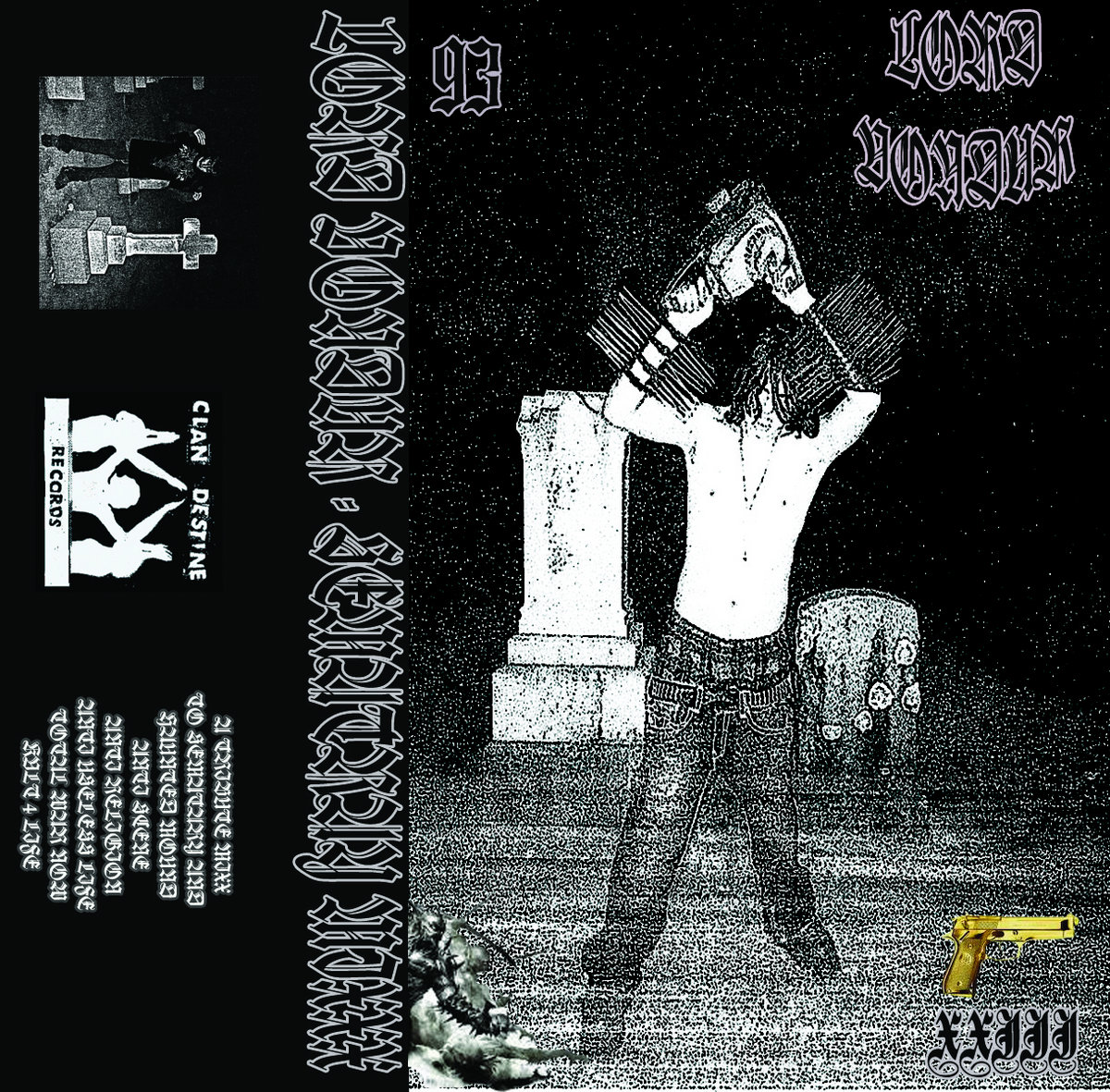 LORD VONDUR - SEMATARY MIXXX CS | Clan Destine Records