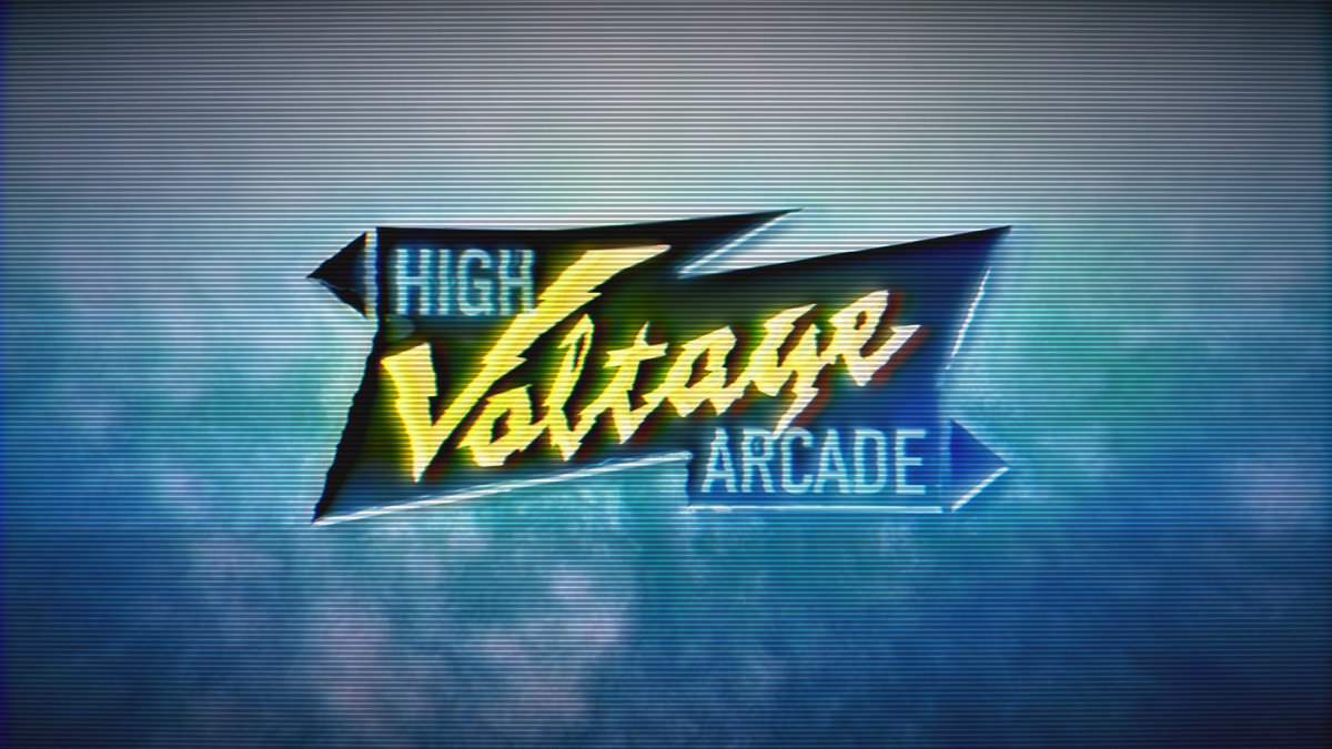 High Voltage Arcade | High Voltage Arcade