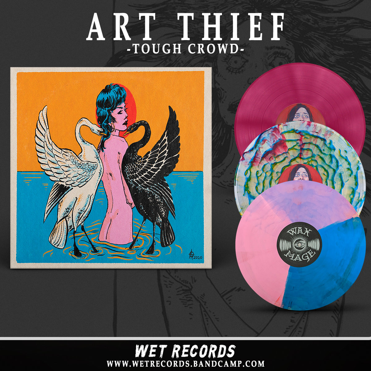 Tough Crowd | Art Thief | Wet Records