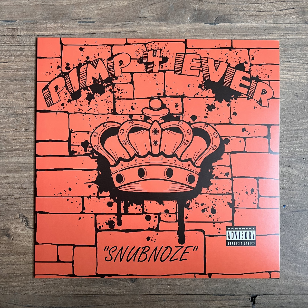 Pimp 4 Ever | Snubnoze | Hole In One