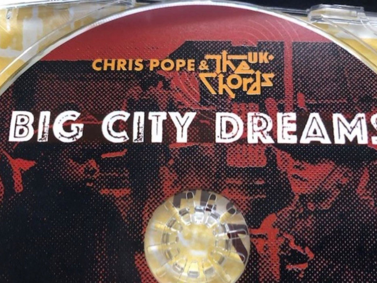 BIG CITY DREAMS _VINYL | Chris Pope & The Chords UK | The Chords UK