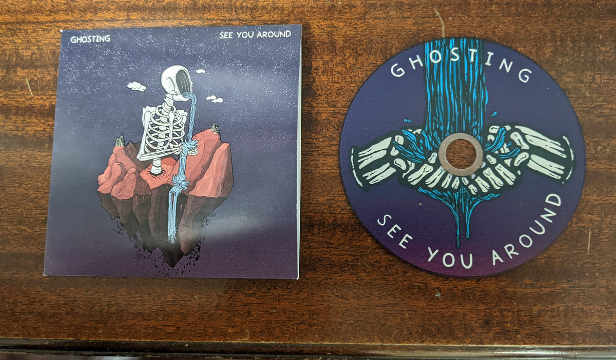 See You Around | Ghosting