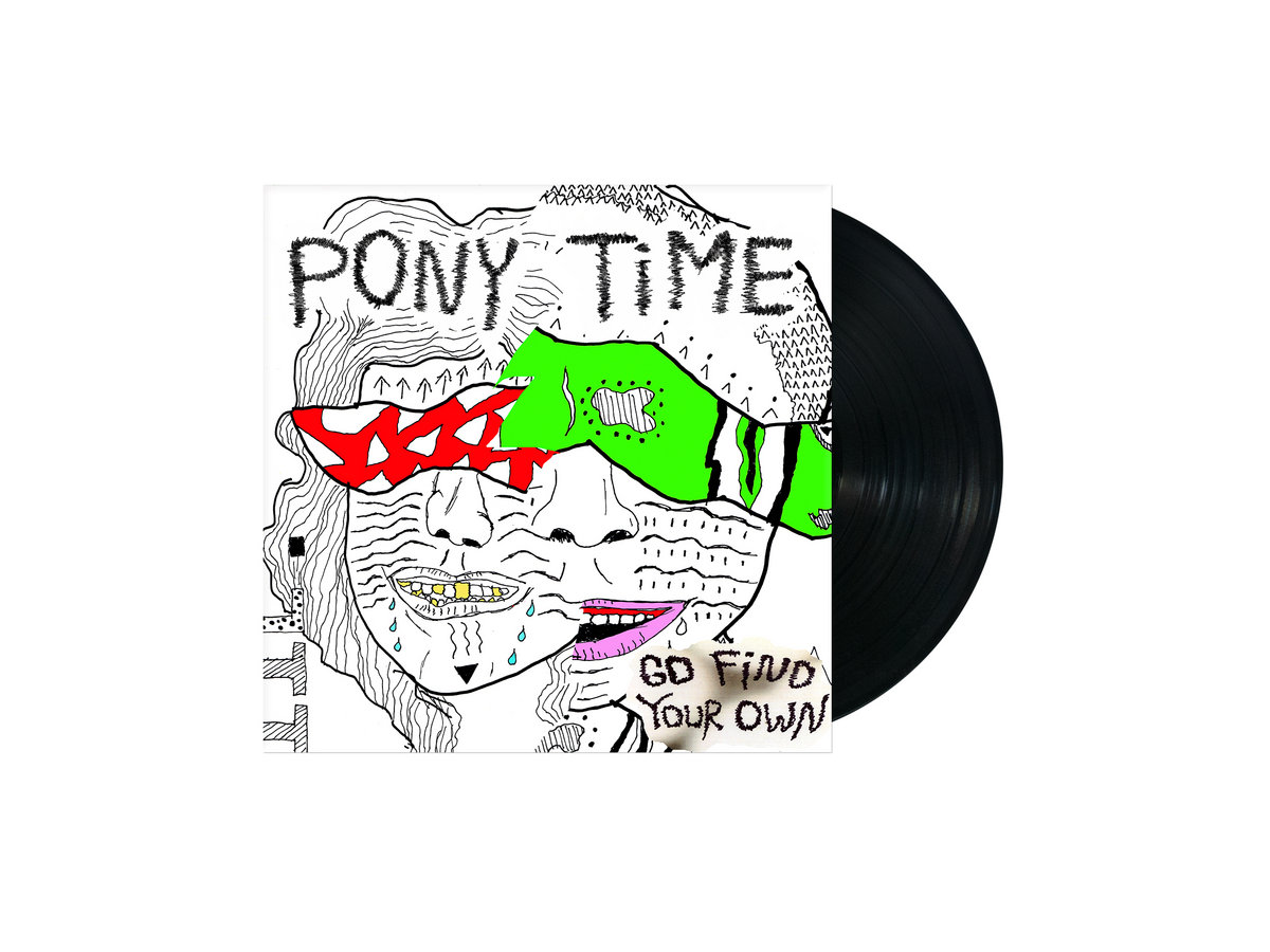 Go Find Your Own | Pony Time