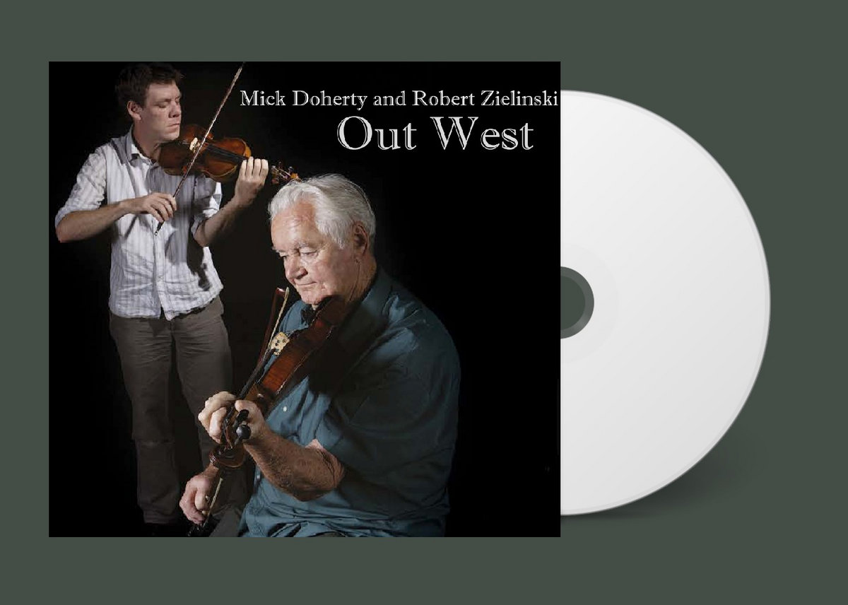 Mick Doherty and Robert Zielinski – Out West | Donegal Fiddle Music