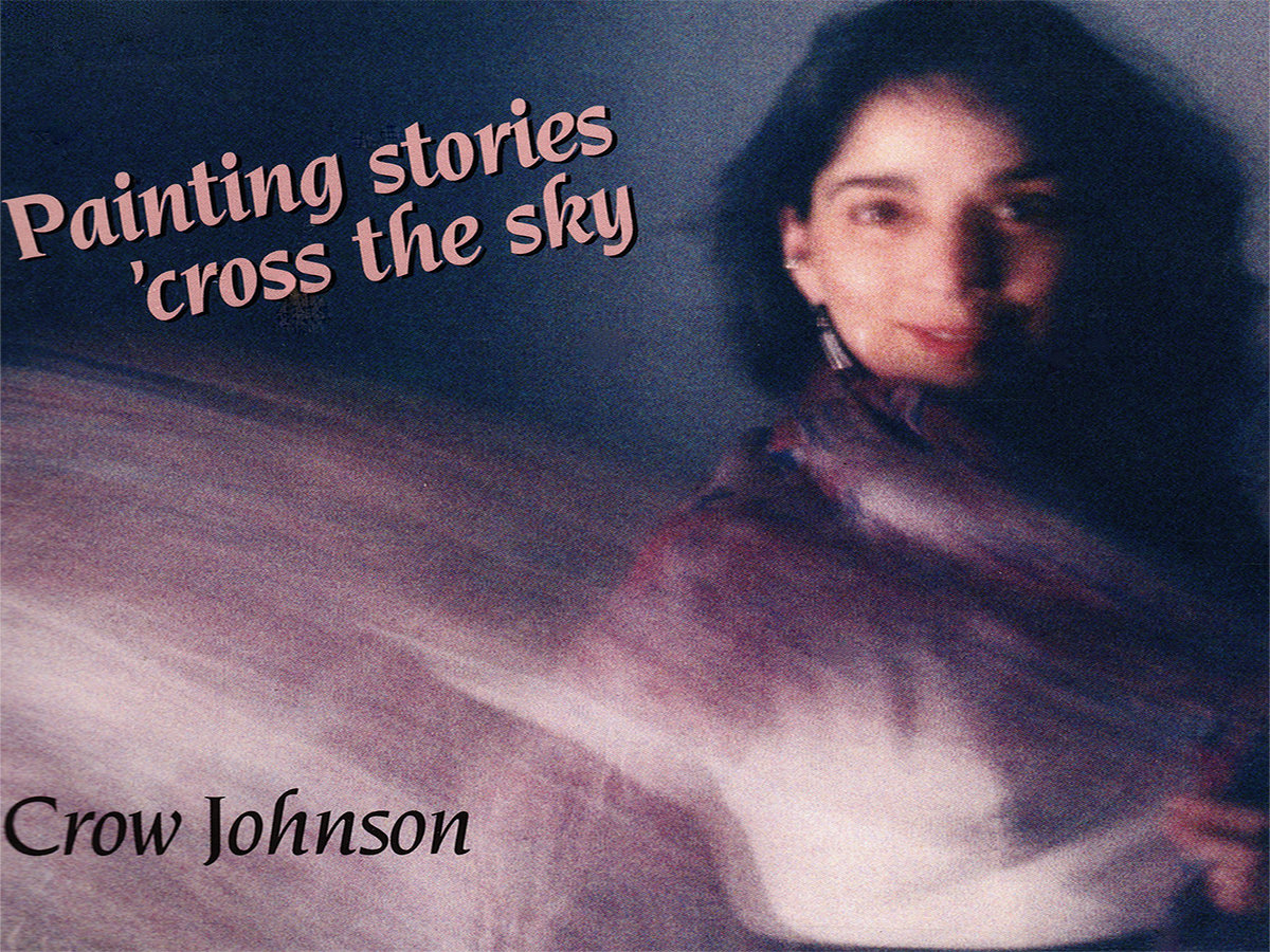 Painting Stories 'Cross the Sky | Crow Johnson