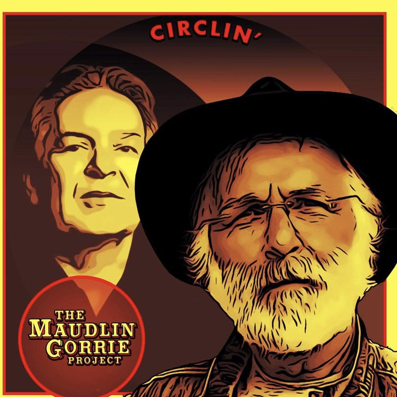 Circlin' | The Maudlin/Gorrie Project | The Maudlin Gorrie Project