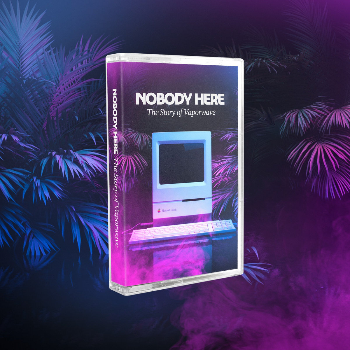 NOBODY HERE: The Story Of Vaporwave | Various Artists | My Pet Flamingo