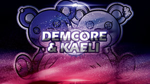 Music | Demcore & Kaeli
