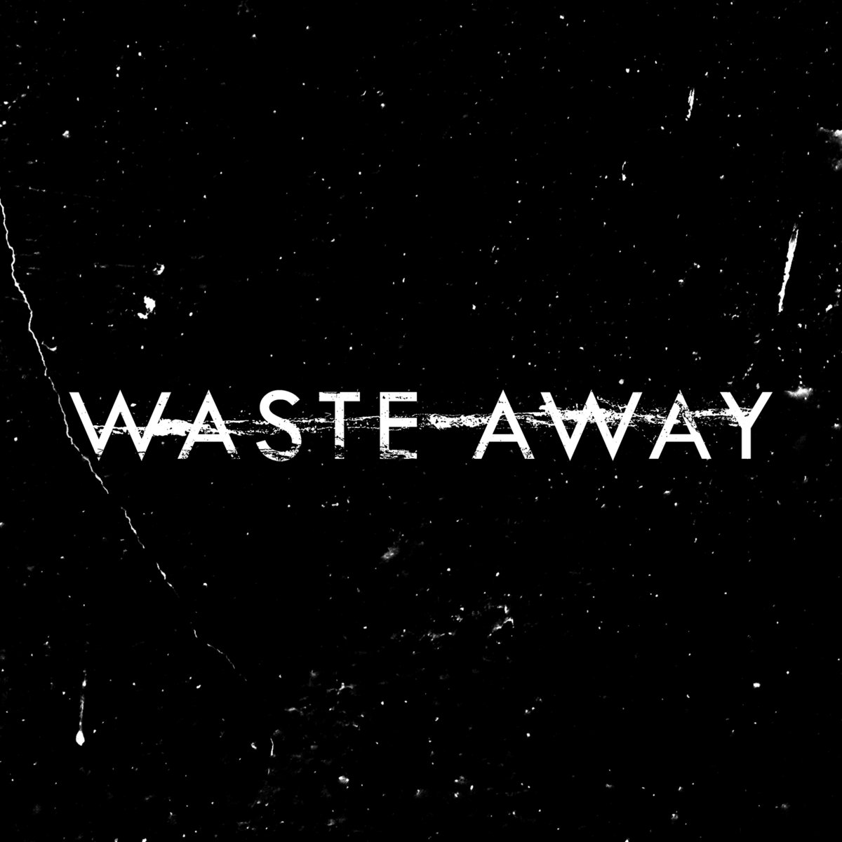 Sconfitto | Waste Away | WASTE AWAY