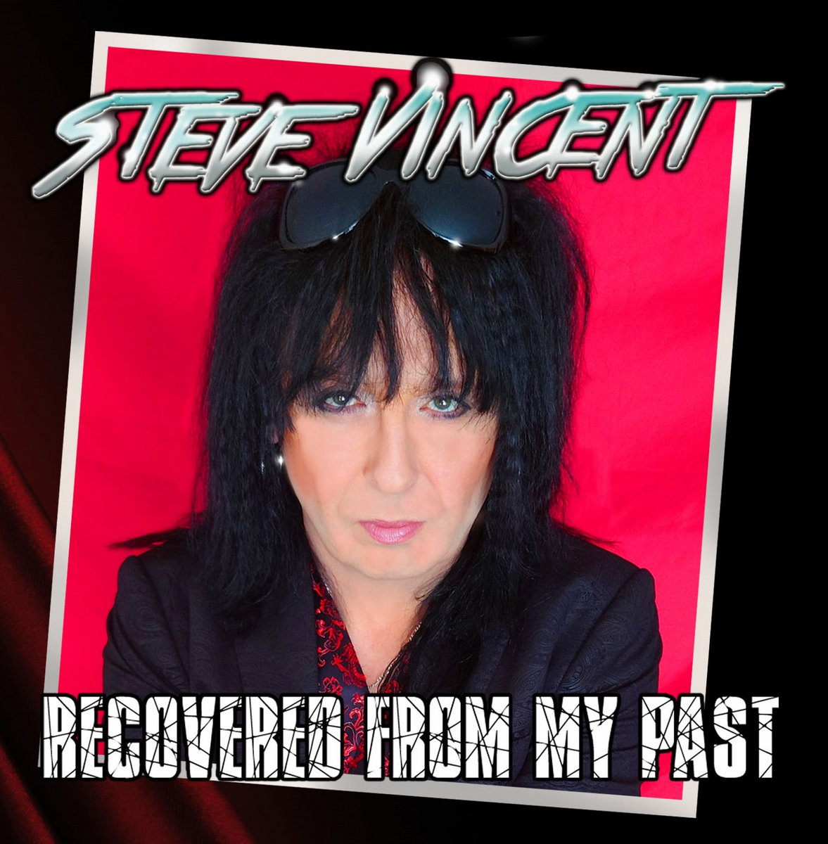 Recovered From My Past | Steve Vincent