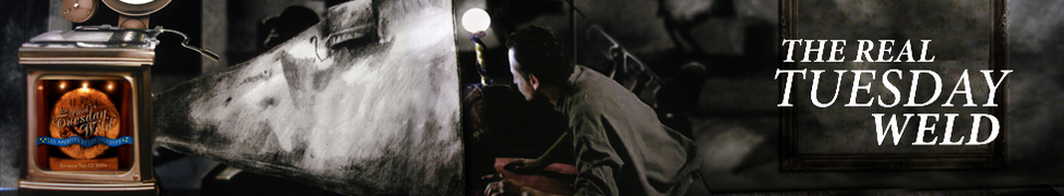 Me and Mr Wolf | The Real Tuesday Weld