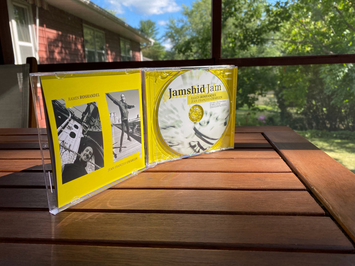 Jamshid Jam | Ramin Roshandel & Jean-Francois Charles | New Flore Music