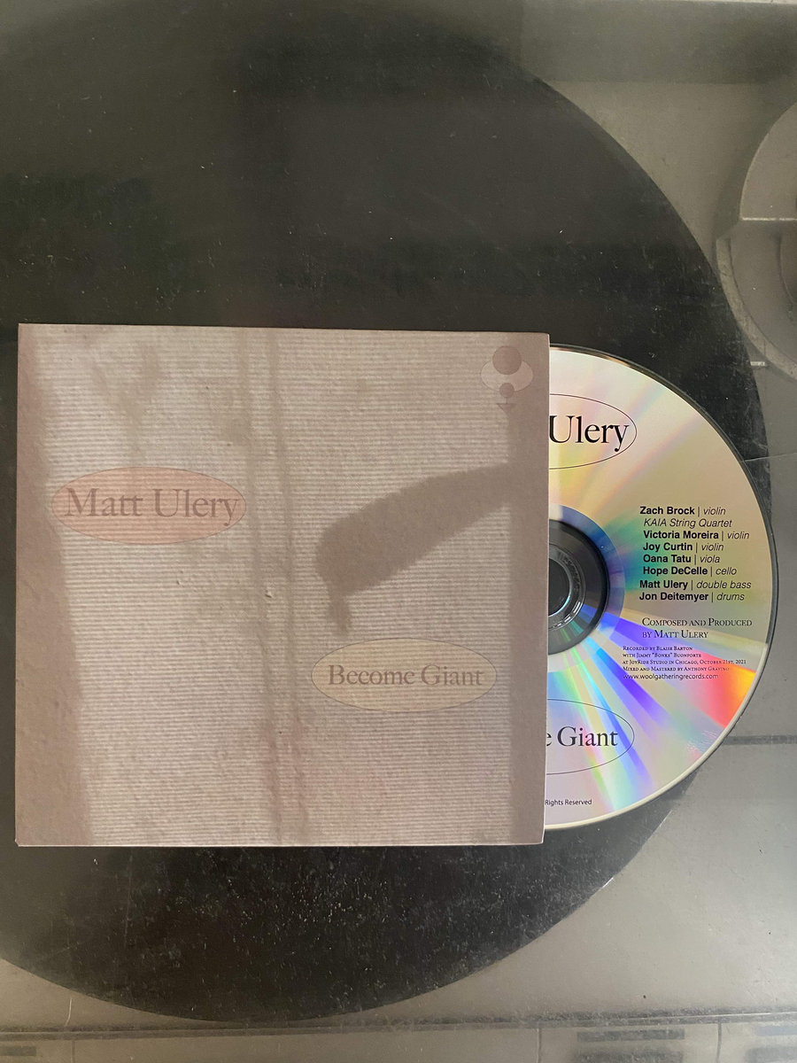 Become Giant | Matt Ulery | Woolgathering Records