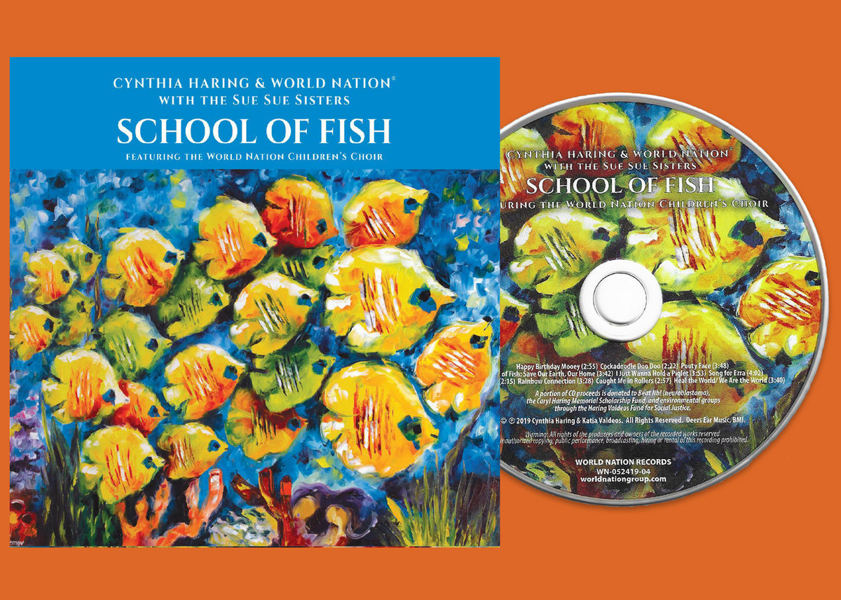 SCHOOL OF FISH | Cynthia Haring & World Nation with the Sue Sue Sisters ...