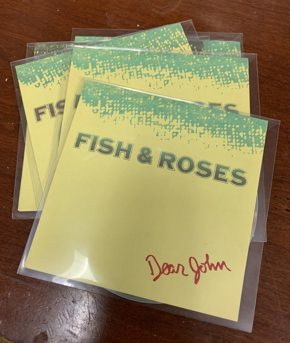 Dear John | Fish & Roses | brownout's passed
