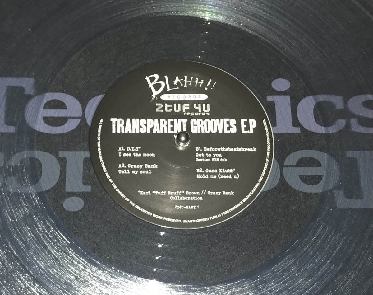 Transparent Grooves E.P(Transparent) | Crazy Bank & Karl Tuff Enuff ...