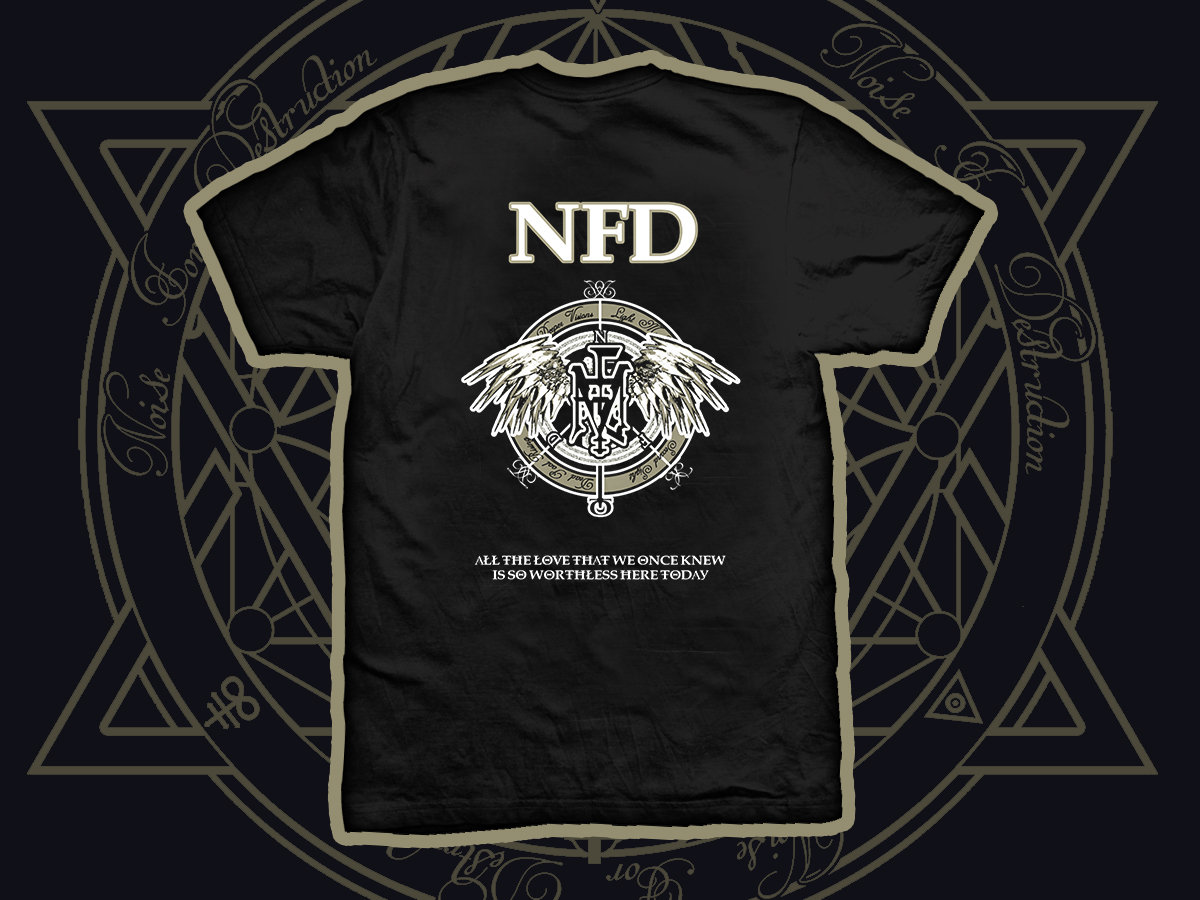 NFD 'When The Sun Dies' Legacy T-Shirt (LIMITED EDITION) last handful saved as a GOTHMAS special ...