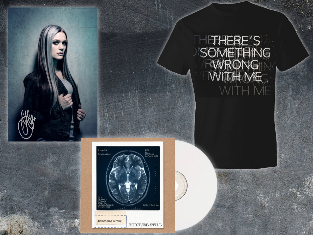 Something Wrong | Forever Still