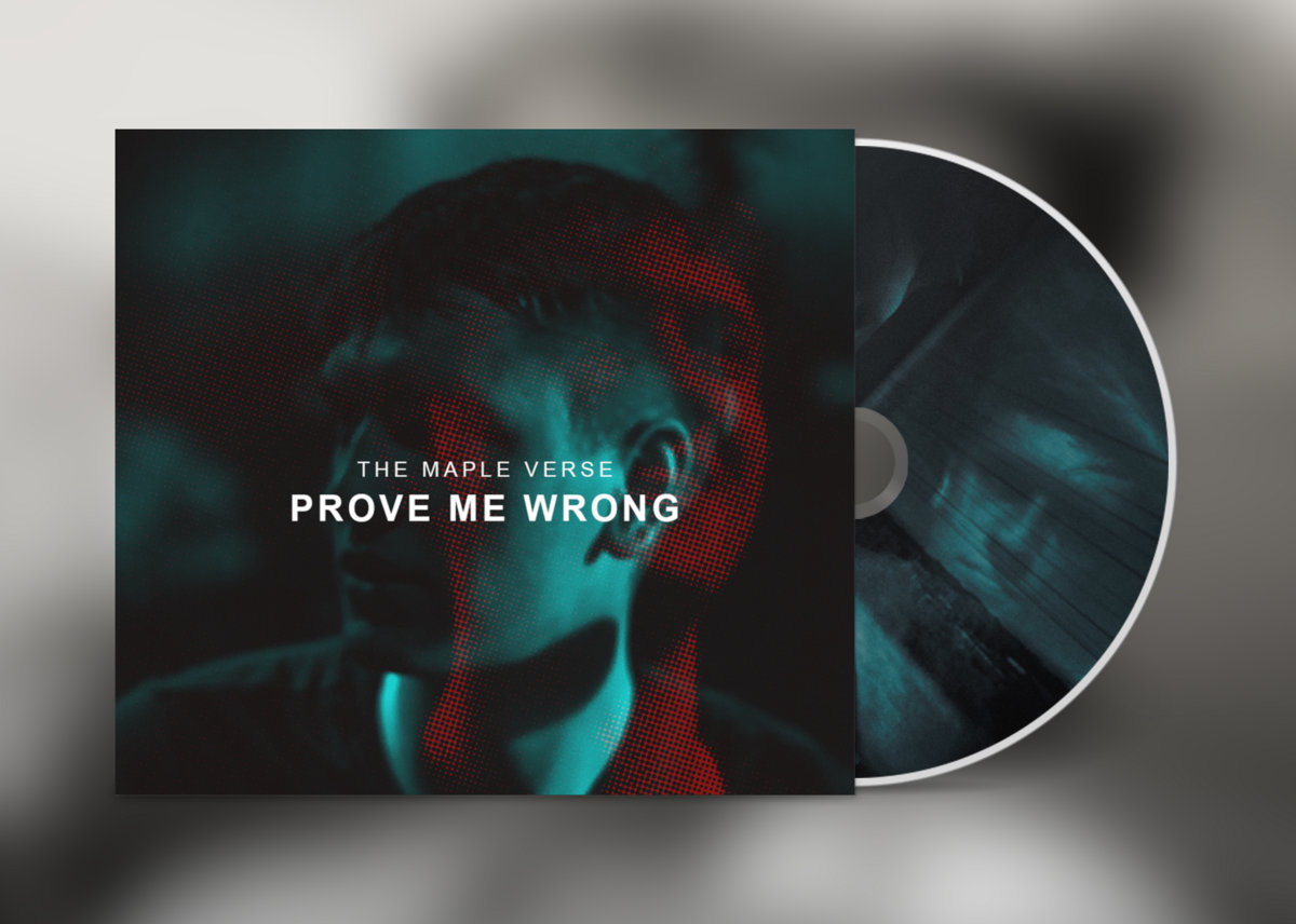 Prove Me Wrong | The Maple Verse