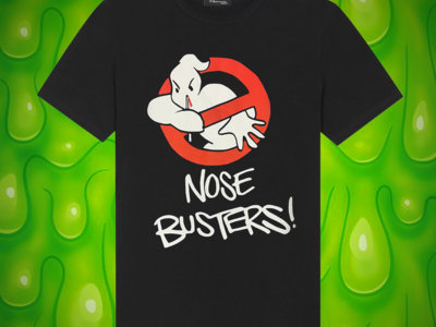 NOSE BUSTERS: T-SHIRT & POSTER + 'DAN AYKROYD' DIGITAL DOWNLOAD ...