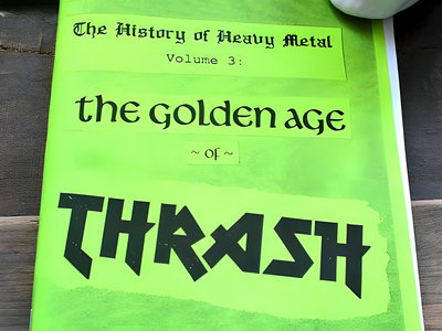 Vol. 3 -- THE GOLDEN AGE OF THRASH: Thrash and Crossover 1983-1991 ...