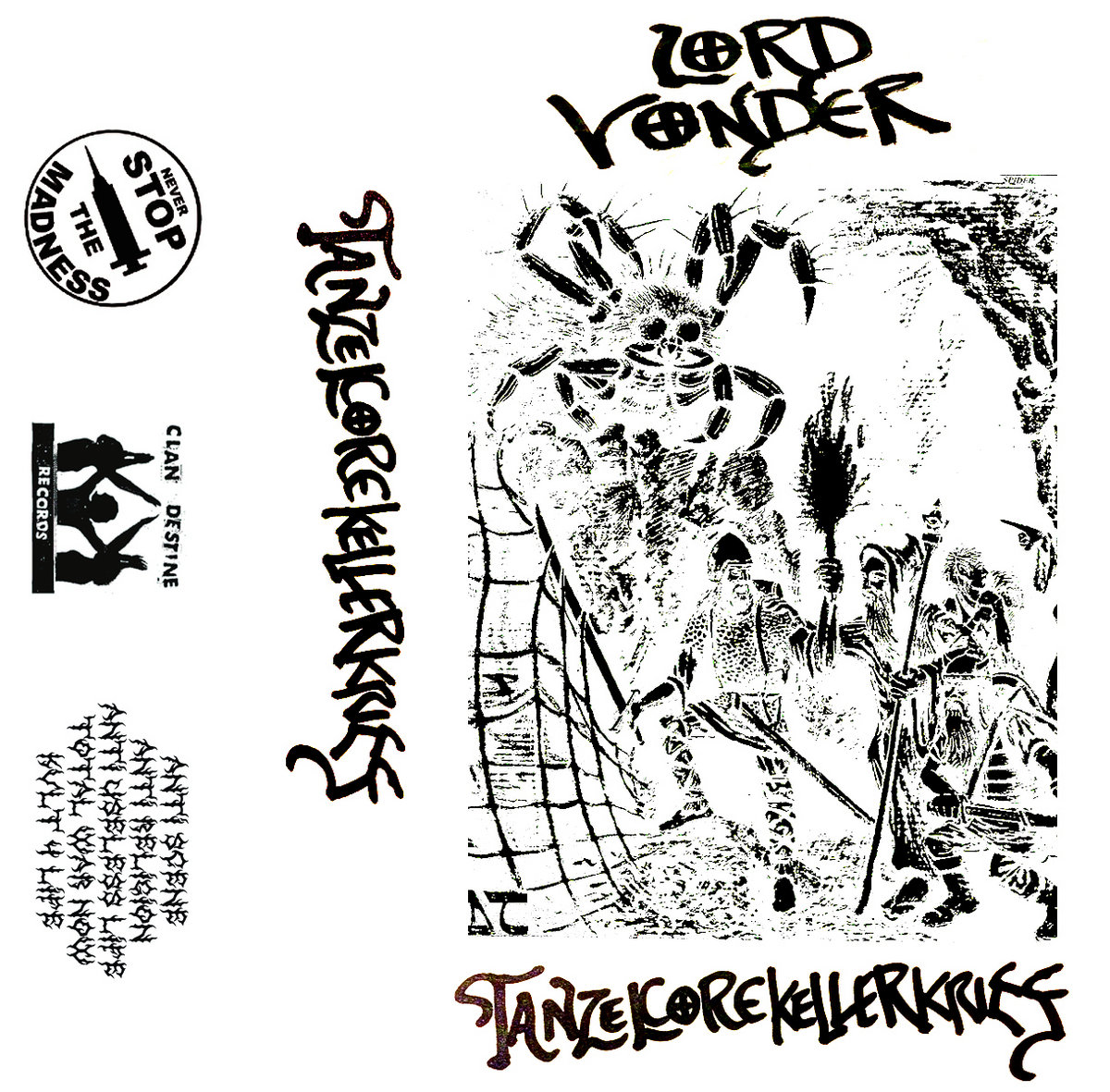LORD VONDUR - TANZELCOREKELLERKRIEG CS | Clan Destine Records