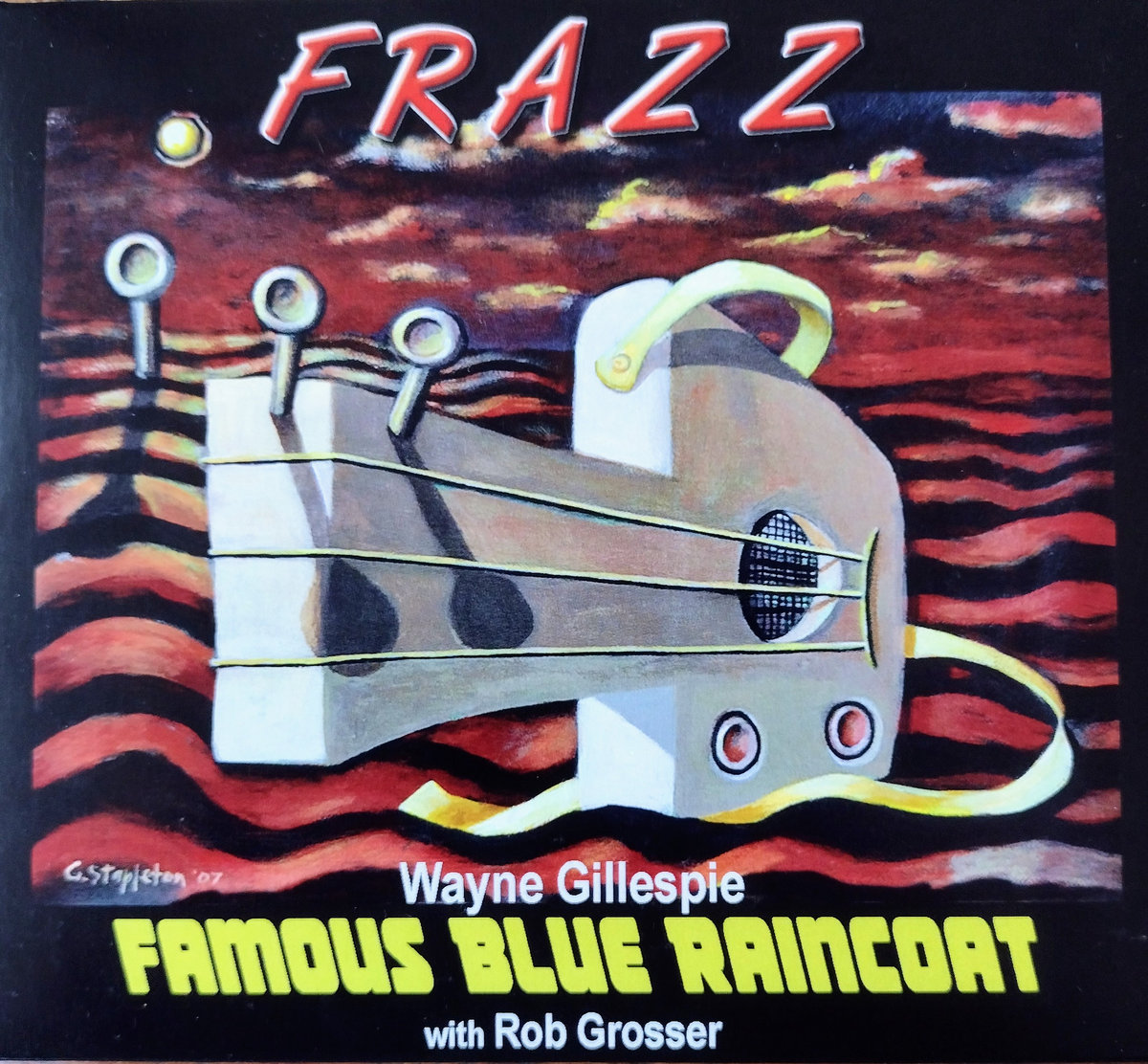 FRAZZ ALBUM (Plus Bonus Tracks) | Wayne Gillespie & Famous Blue ...