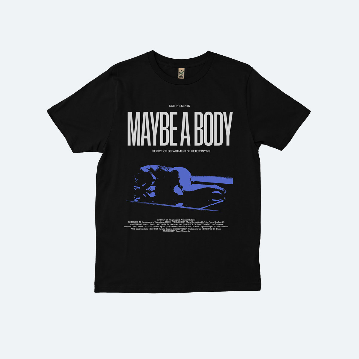 Maybe a Body T-Shirt | SDH