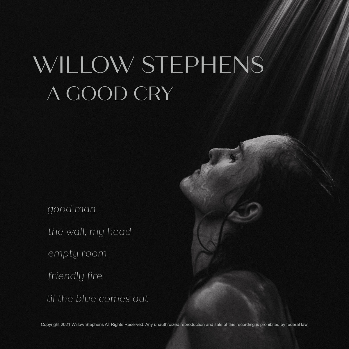 A Good Cry EP | Willow Stephens