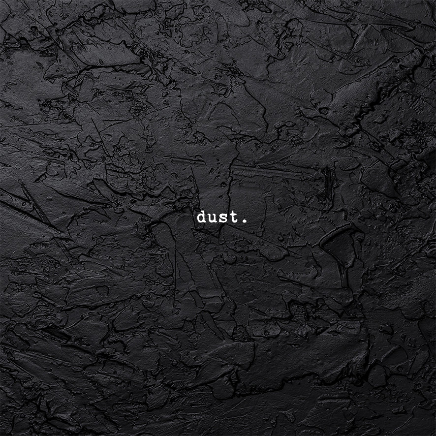 dust. | dust.