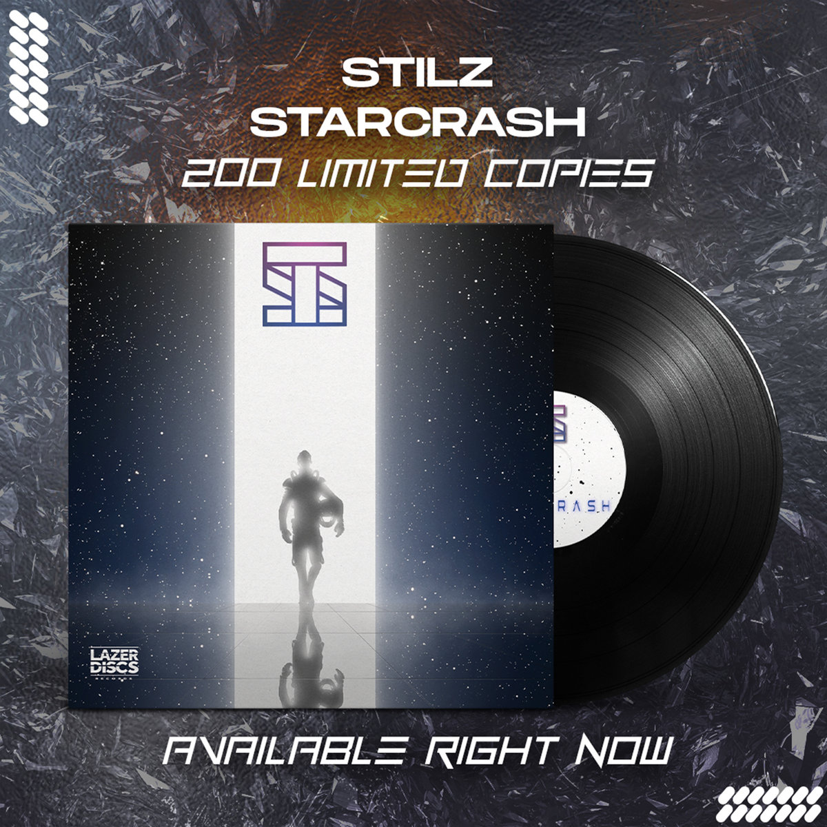 Starcrash | Stilz | Lazerdiscs Records