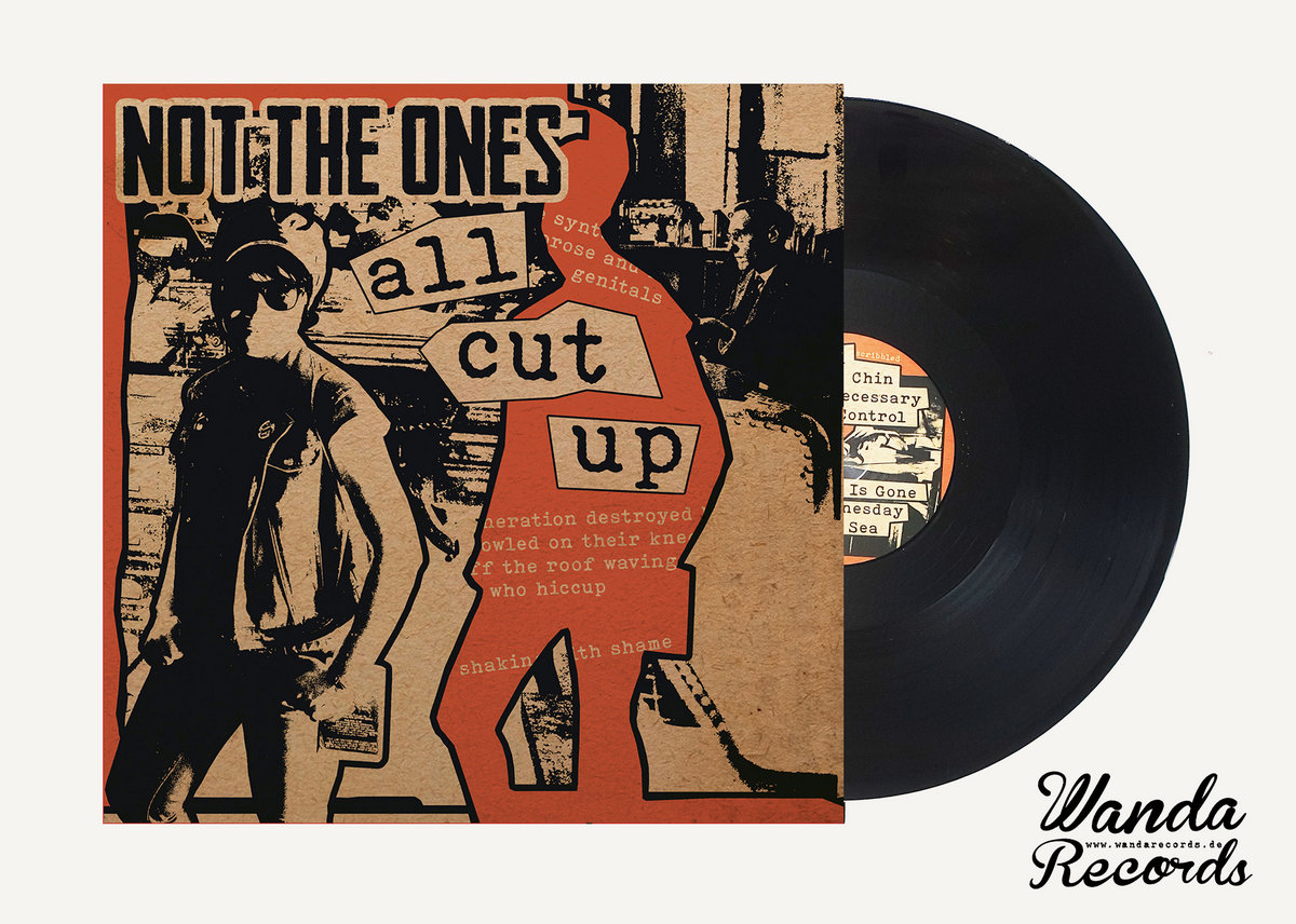 All Cut Up | Not The Ones | Wanda Records