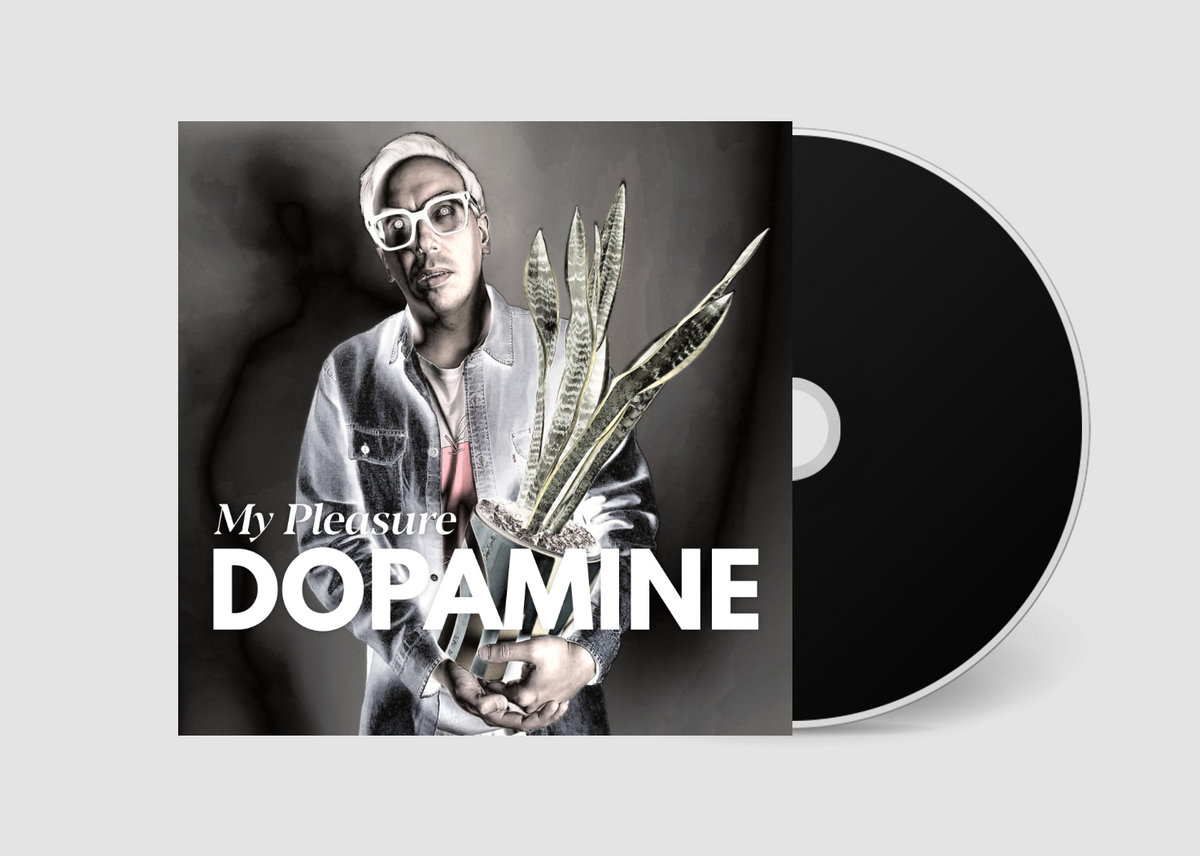 Dopamine | My Pleasure | The Adult Teeth Recording Company
