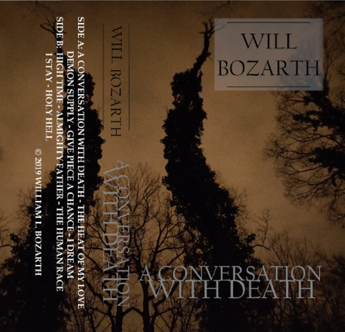A Conversation With Death | Will Bozarth