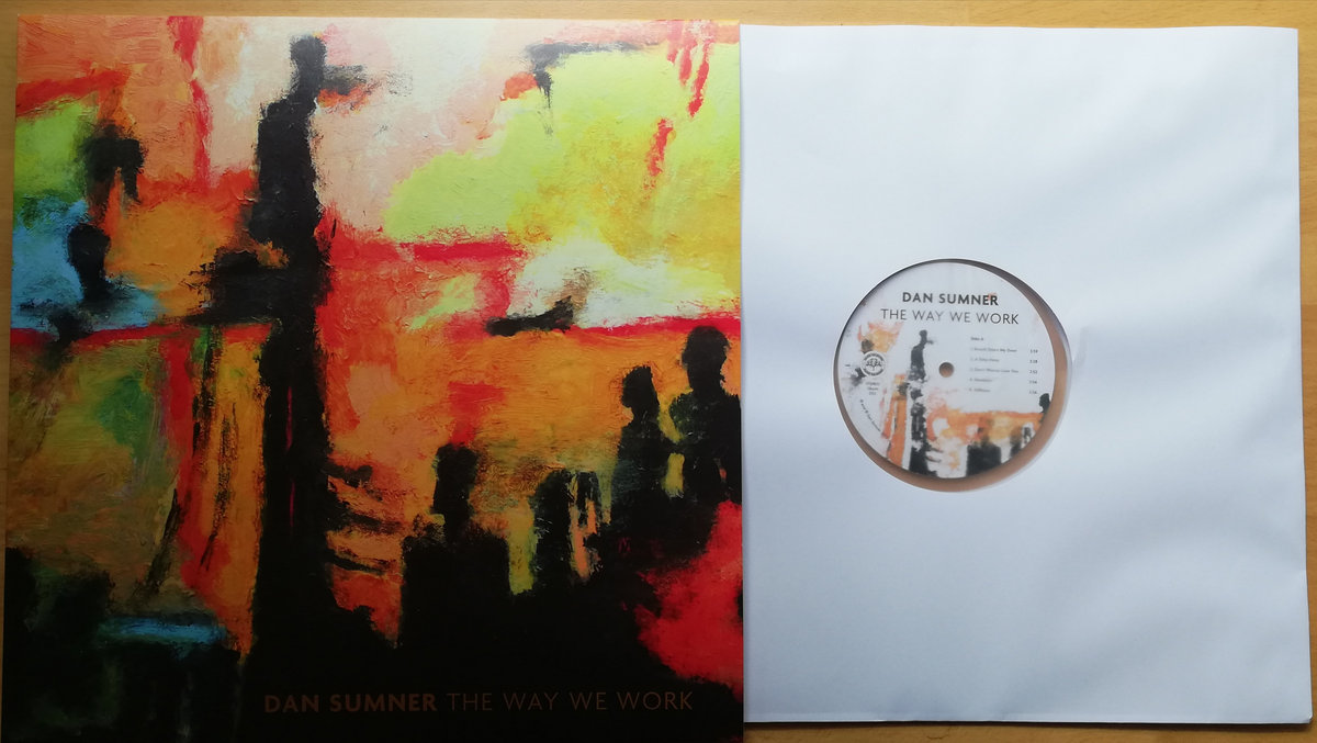 The Way We Work | Dan Sumner