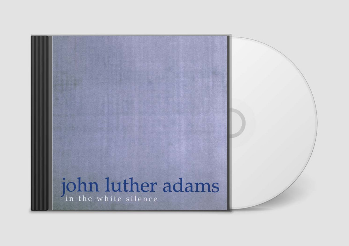 John Luther Adams: In The White Silence | The Oberlin Contemporary ...