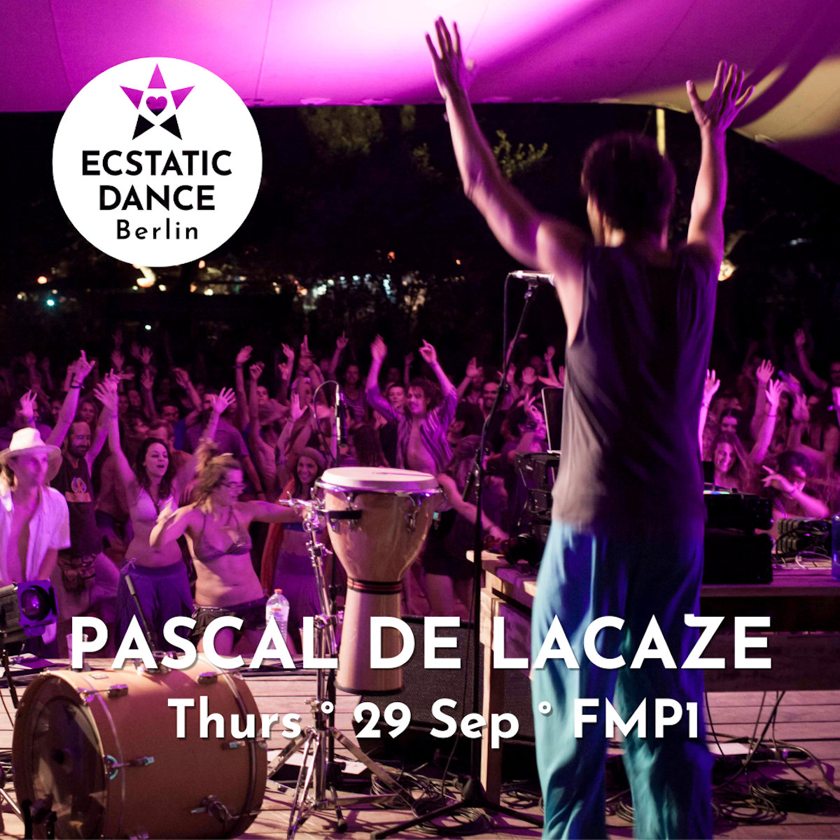 Ecstatic Dance | 29 Sep | PASCAL DE LACAZE | Ecstatic Dance & Events with Pascal de Lacaze