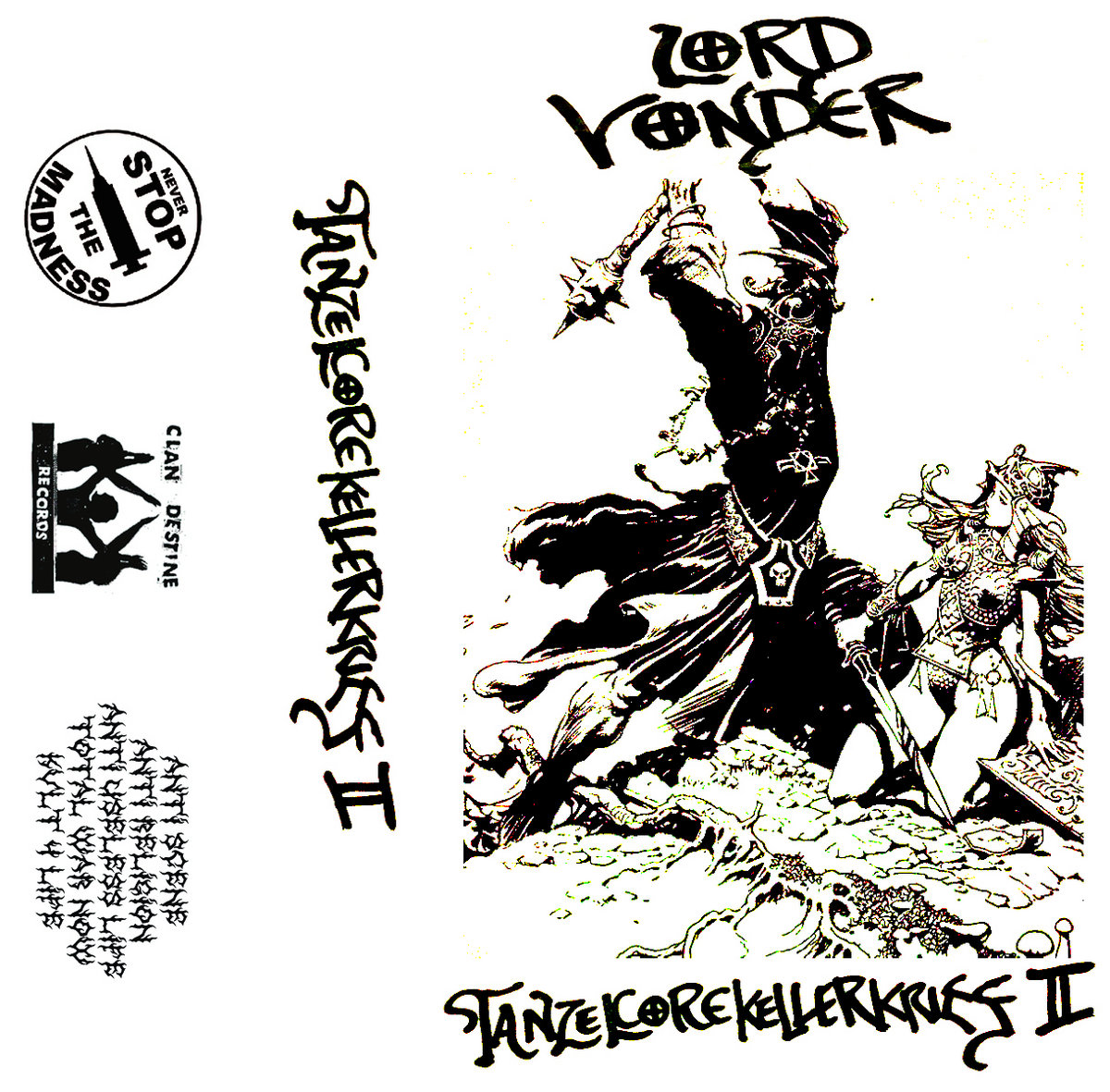 LORD VONDUR - TANZELCOREKELLERKRIEG II CS | Clan Destine Records