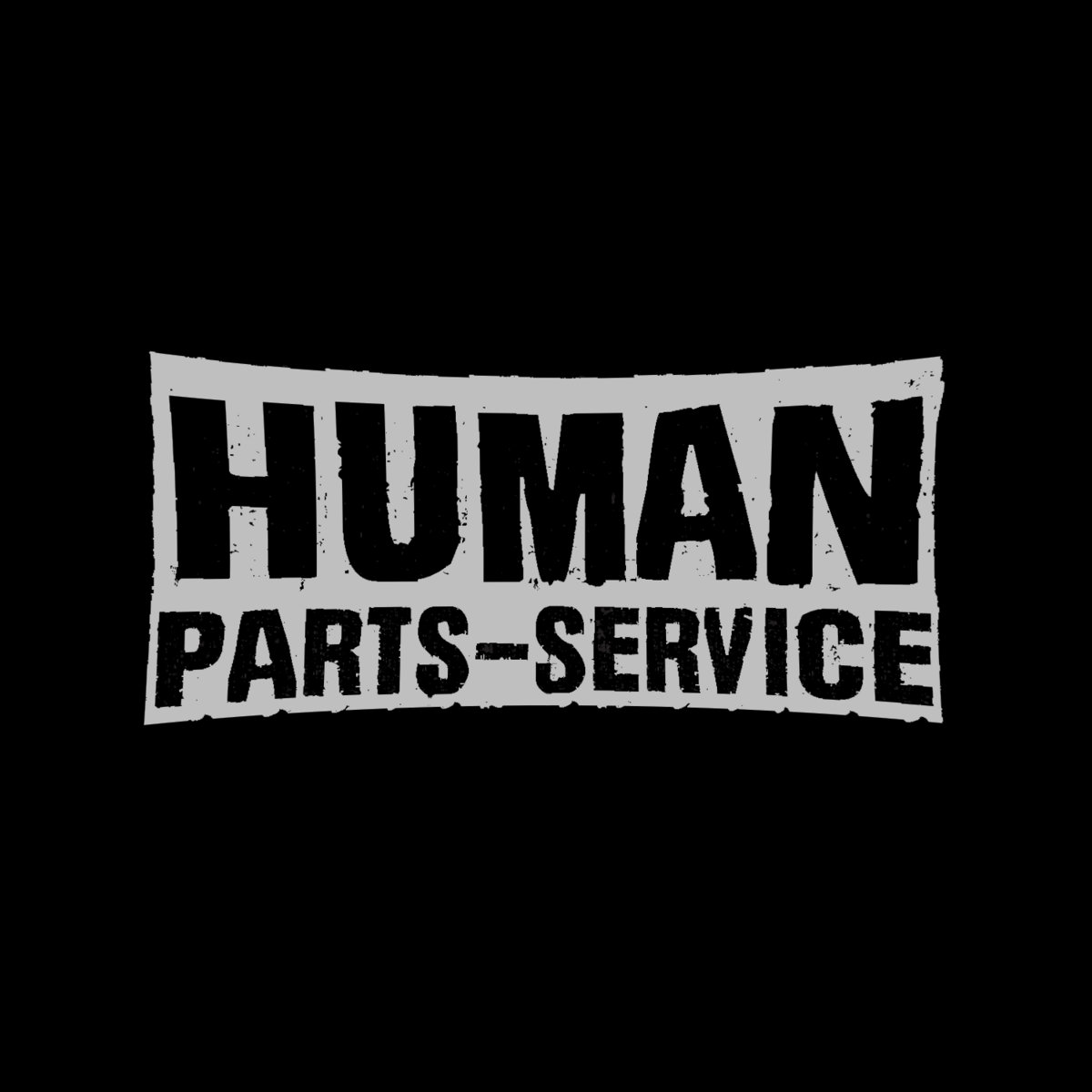 Human Parts & Service [DEMO] | Human Parts & Service