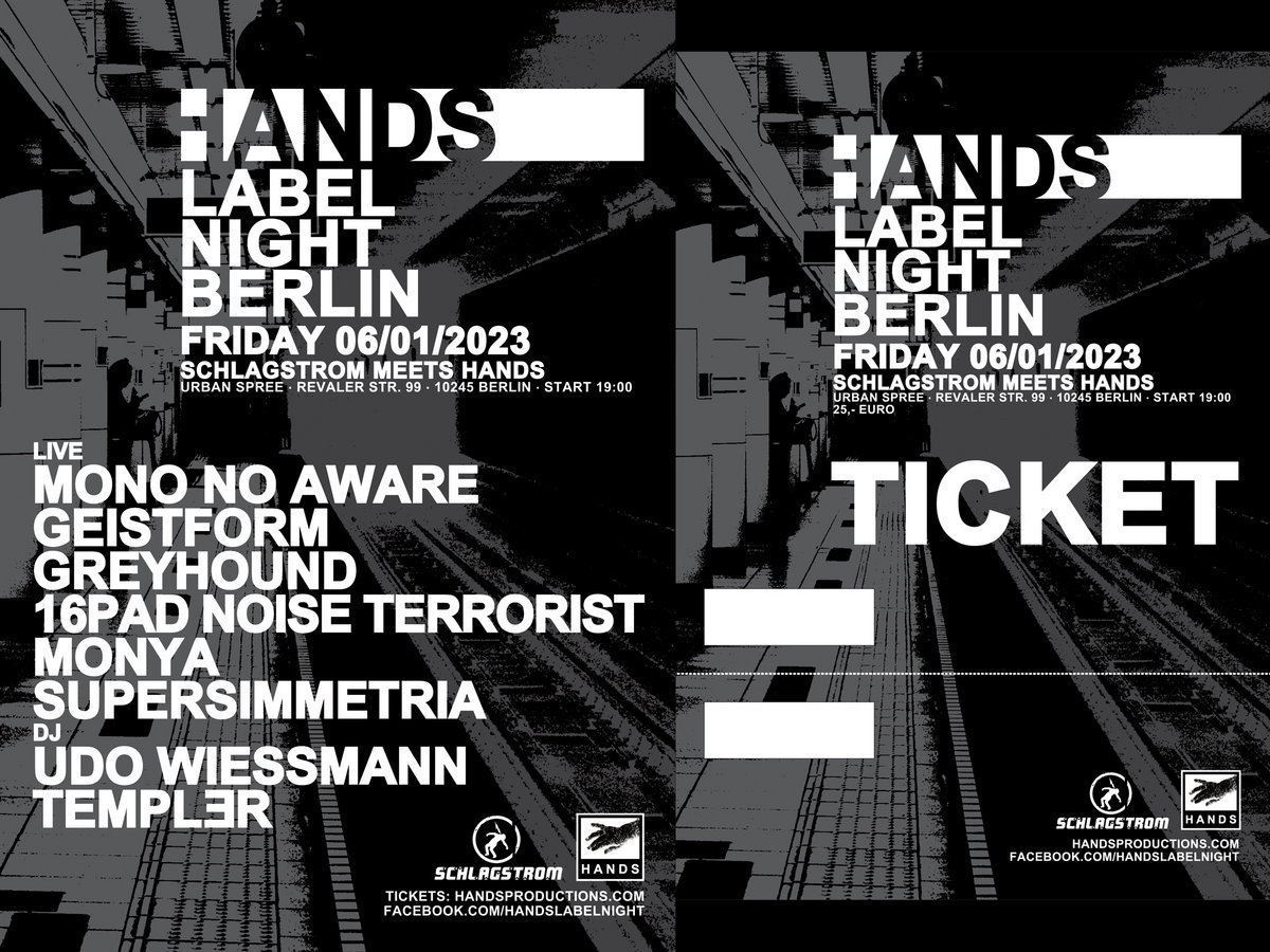 e-ticket HANDS LABEL NIGHT BERLIN . 6th January 2023 . Urban Spree | HANDS