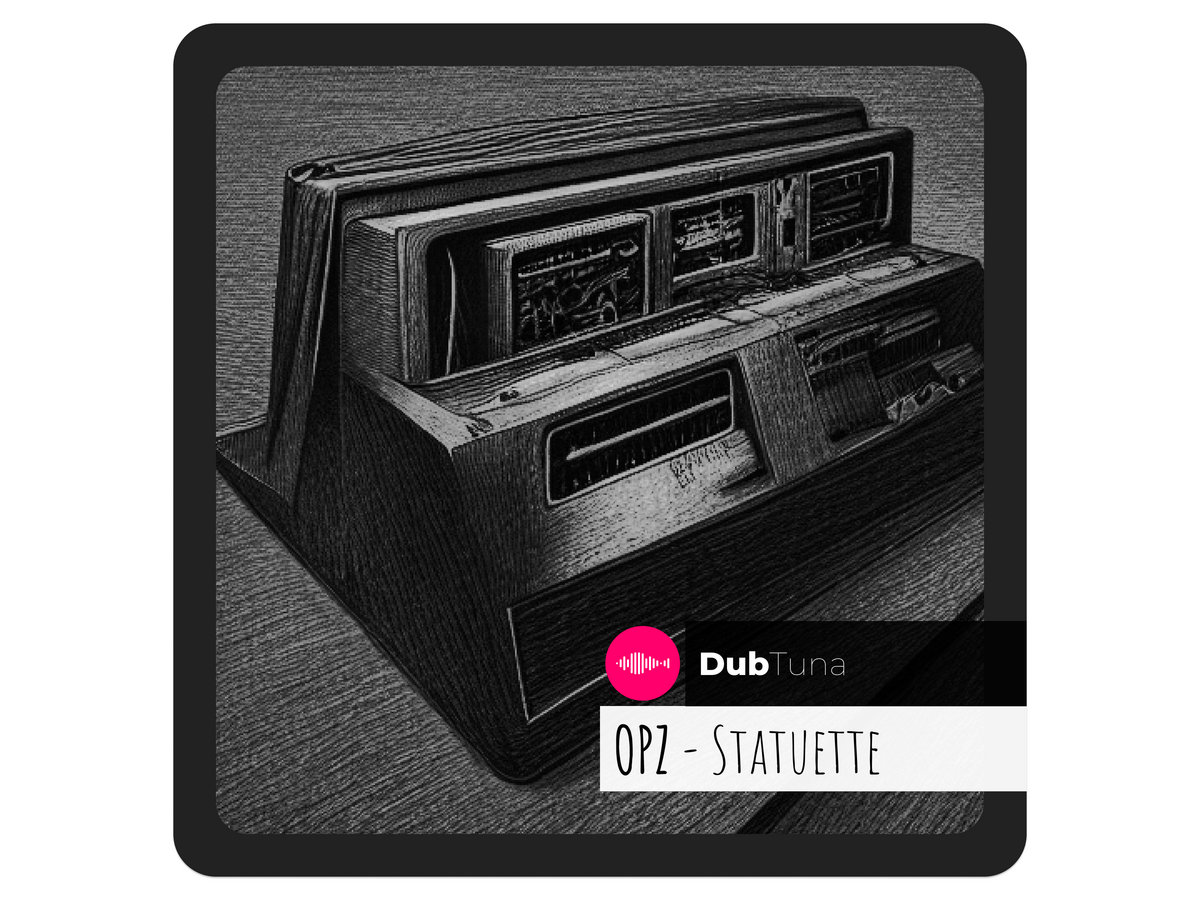 OP-Z | Statuette | Dubtuna | DubTuna