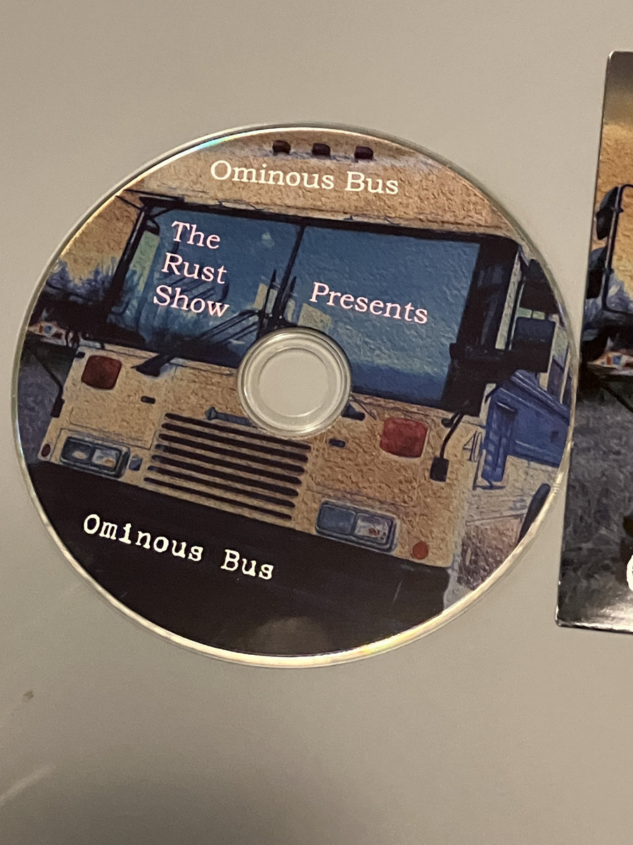 Ominous Bus | The Rust Show