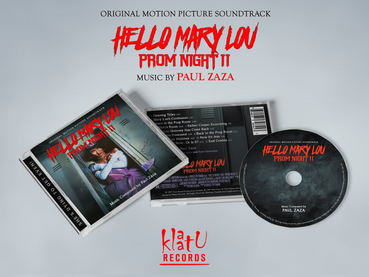Hello Mary Lou Prom Night Ii Original Motion Picture Soundtrack Paul Zaza Klaatu Records