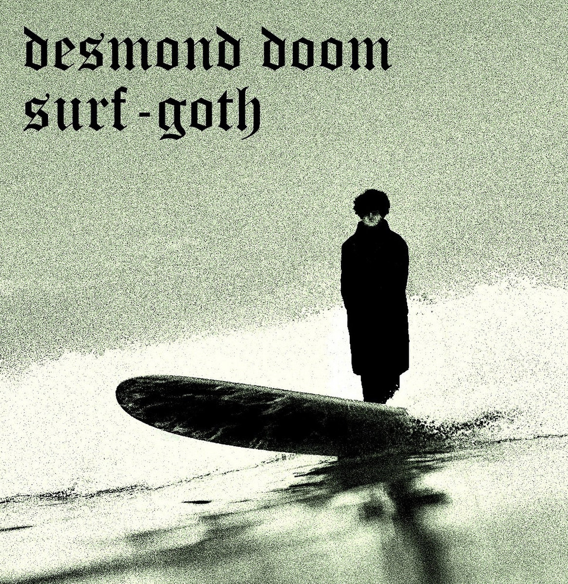 Surf-Goth EP | Desmond Doom