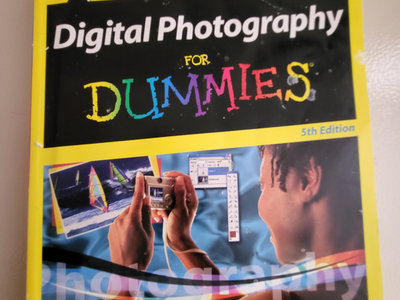 Digital Photography For Dummies - 5th Edition | Willie Griffin