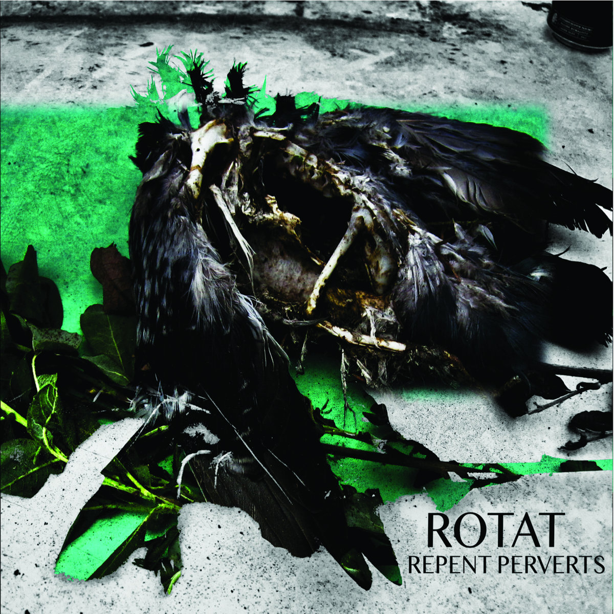 REPENT PERVERTS | ROTAT