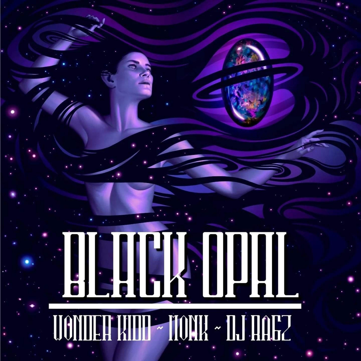 Black Opal | wonderkidd x Monk w/ DJ Ragz | WONDER KIDD x MONK