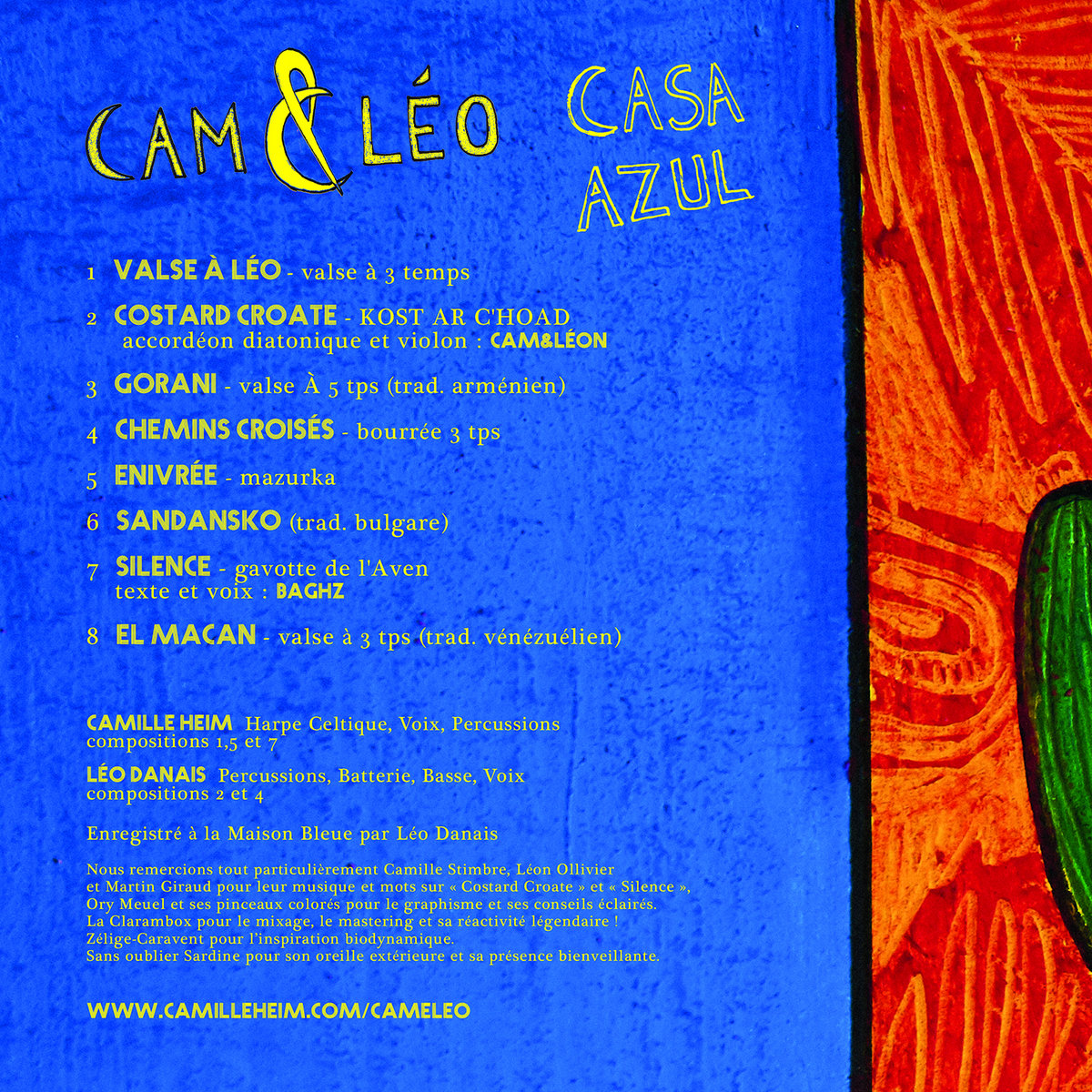 Casa Azul | CAM&LEO, Léo Danais, Camille Heim | CAM&LEO